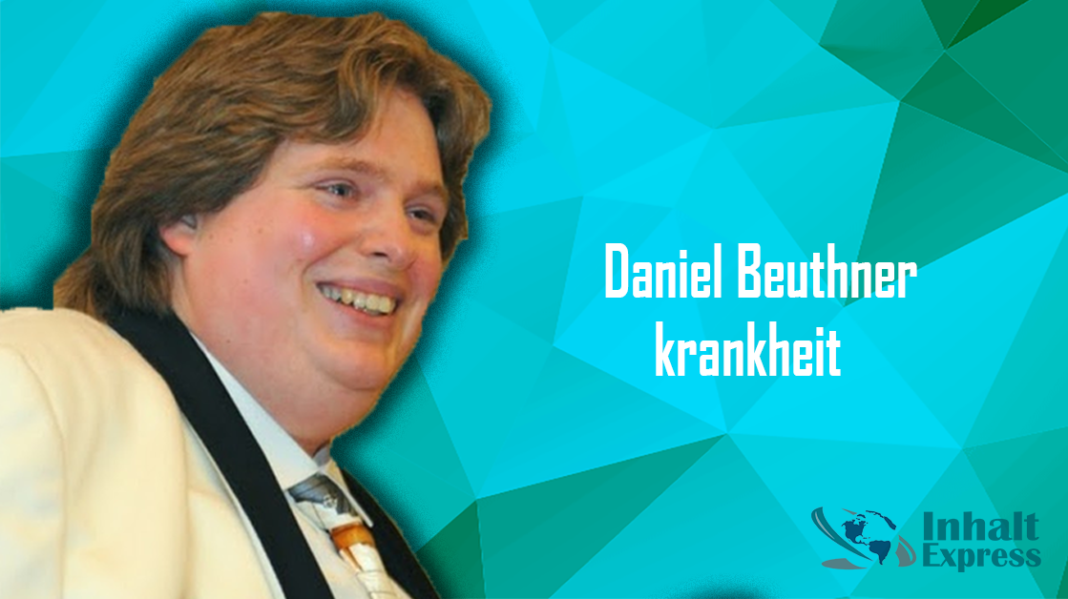 Daniel Beuthner krankheit: Ein Bericht über seinen Weg zur Genesung - Inhaltexpress