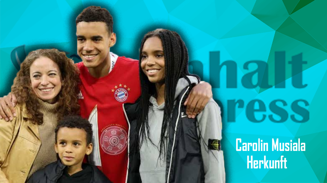 Carolin Musiala Herkunft: Ihre Wurzeln und Einflüsse im Leben von Jamal ...